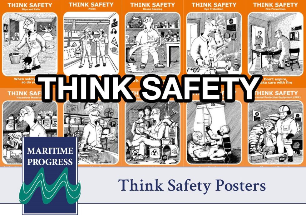 Maritime Progress - Think Safety Posters, Increasing Safety Awareness ...